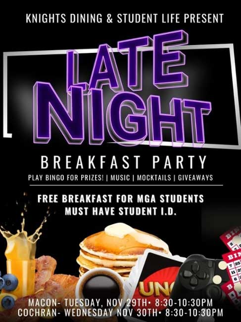 Late Night Breakfasts in Macon & Cochran - November 29 & 30